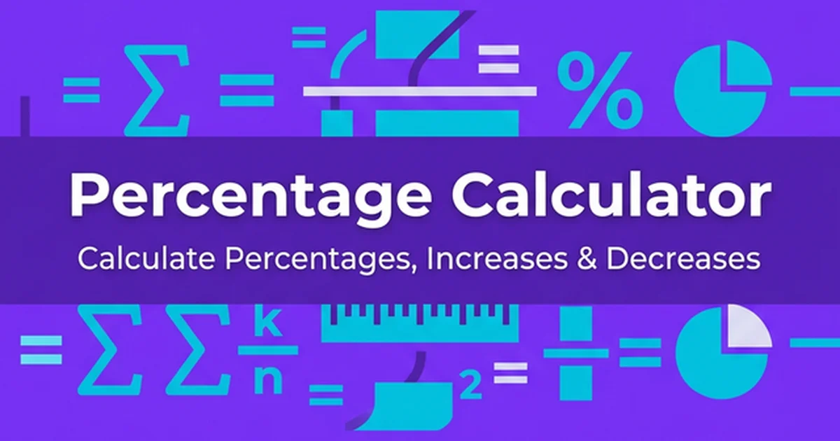 Percentage Calculator: Find Any Percent Fast & Easy